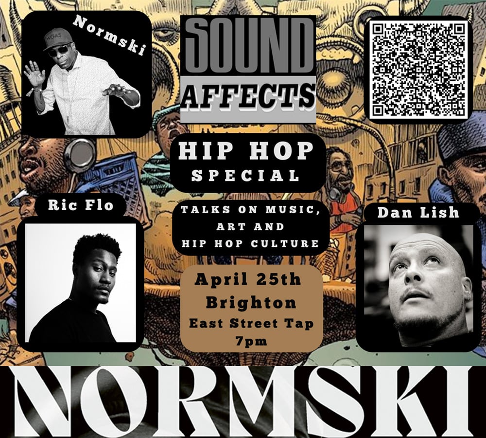Hip Hop Special: Normski, Dan Lish & Ric Flo - Brighton, UK - ACC Art ...