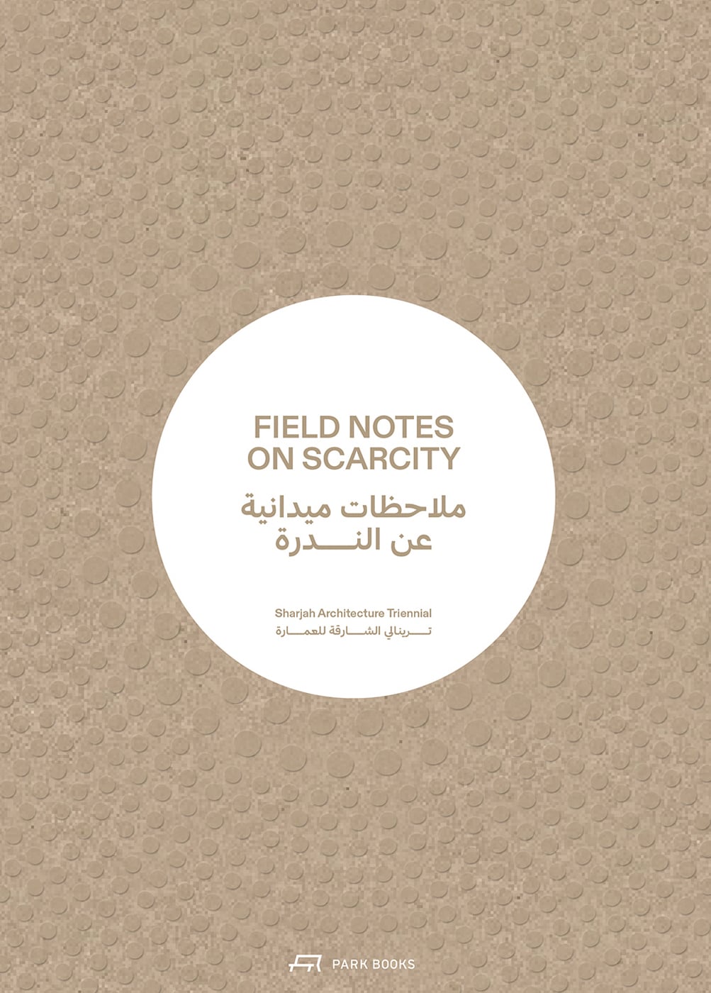 Field Notes on Scarcity - ACC Art Books UK