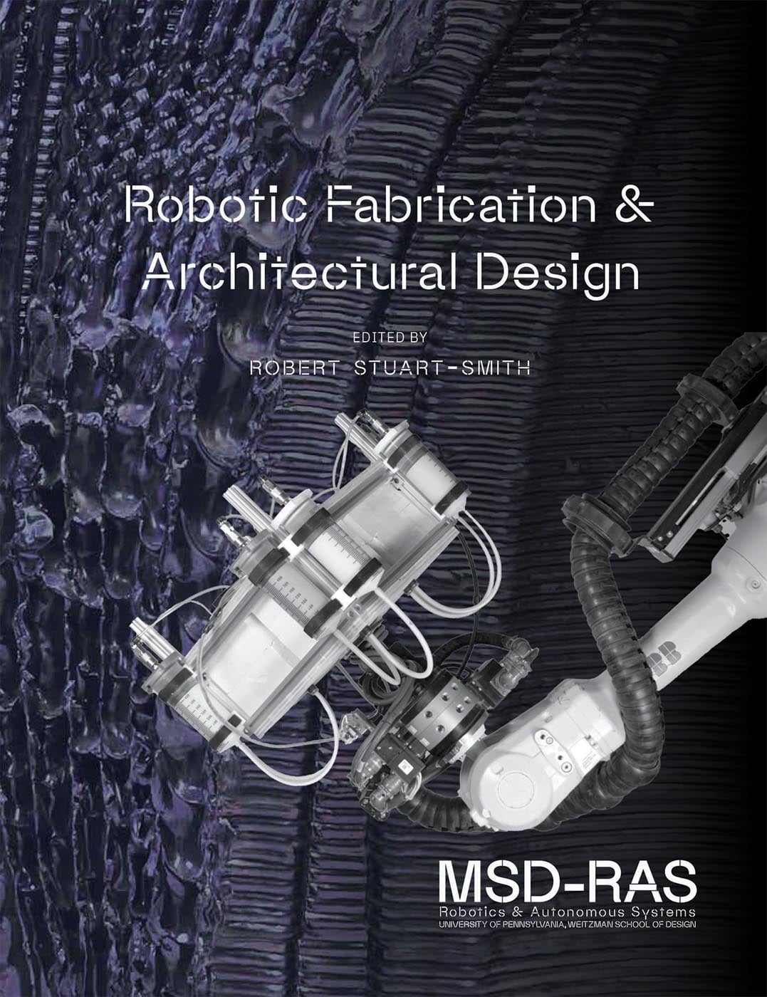 Robotic Fabrication & Architectural Design - ACC Art Books UK
