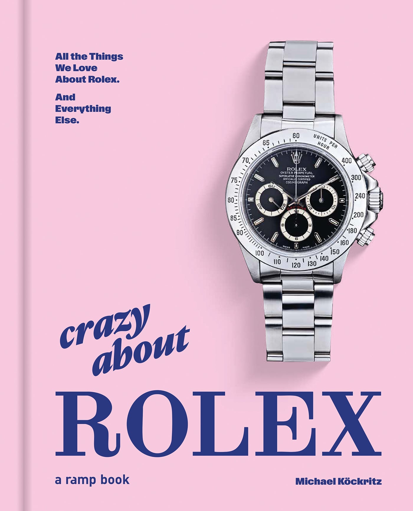 Crazy About Rolex - ACC Art Books UK