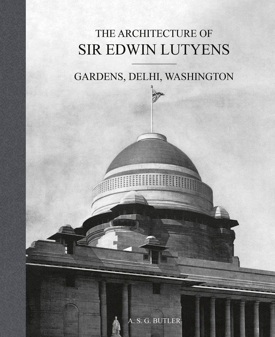 The Architecture of Sir Edwin Lutyens - ACC Art Books US