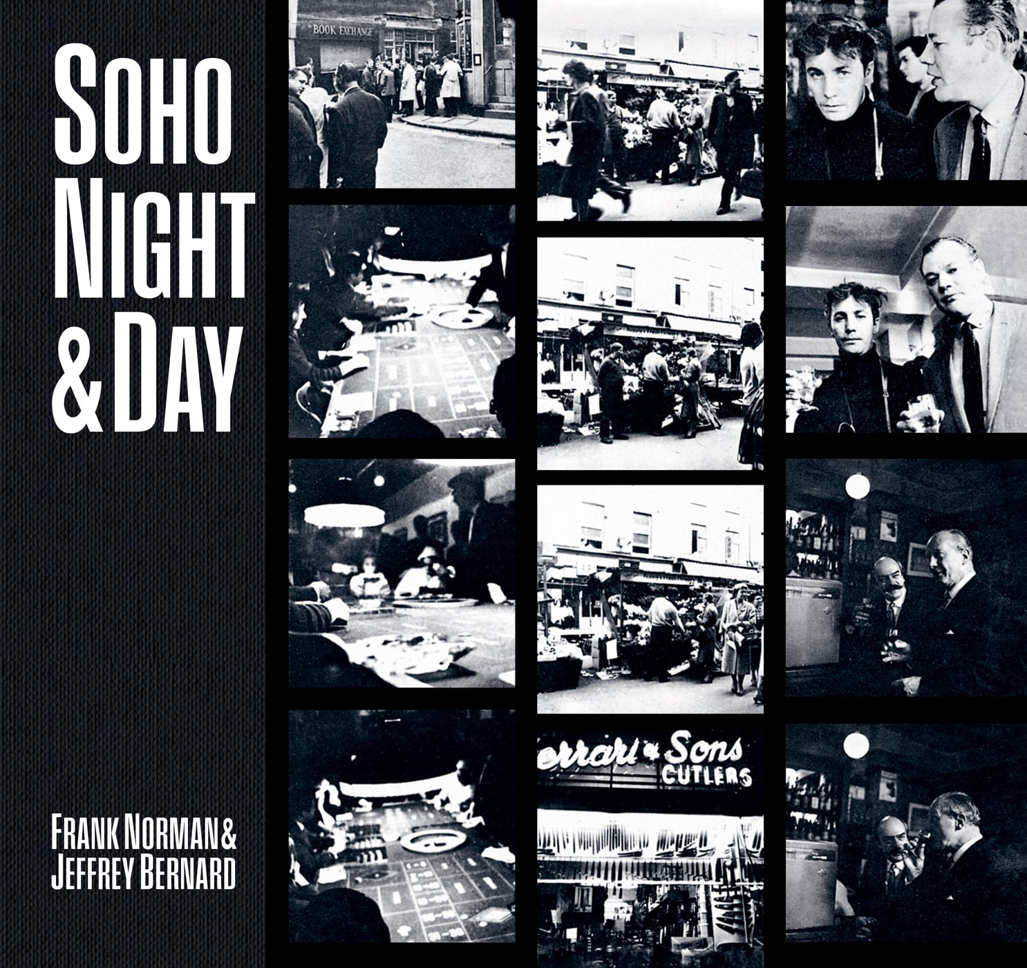 Soho Night & Day - ACC Art Books UK