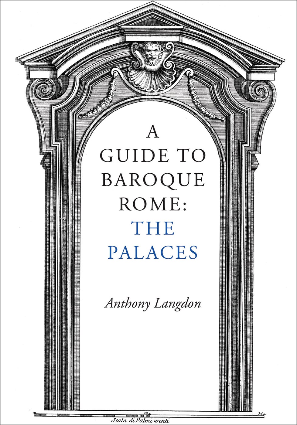 A Guide to Baroque Rome: The Palaces - ACC Art Books UK