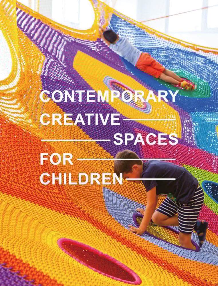 Contemporary Creative Spaces for Children - ACC Art Books US