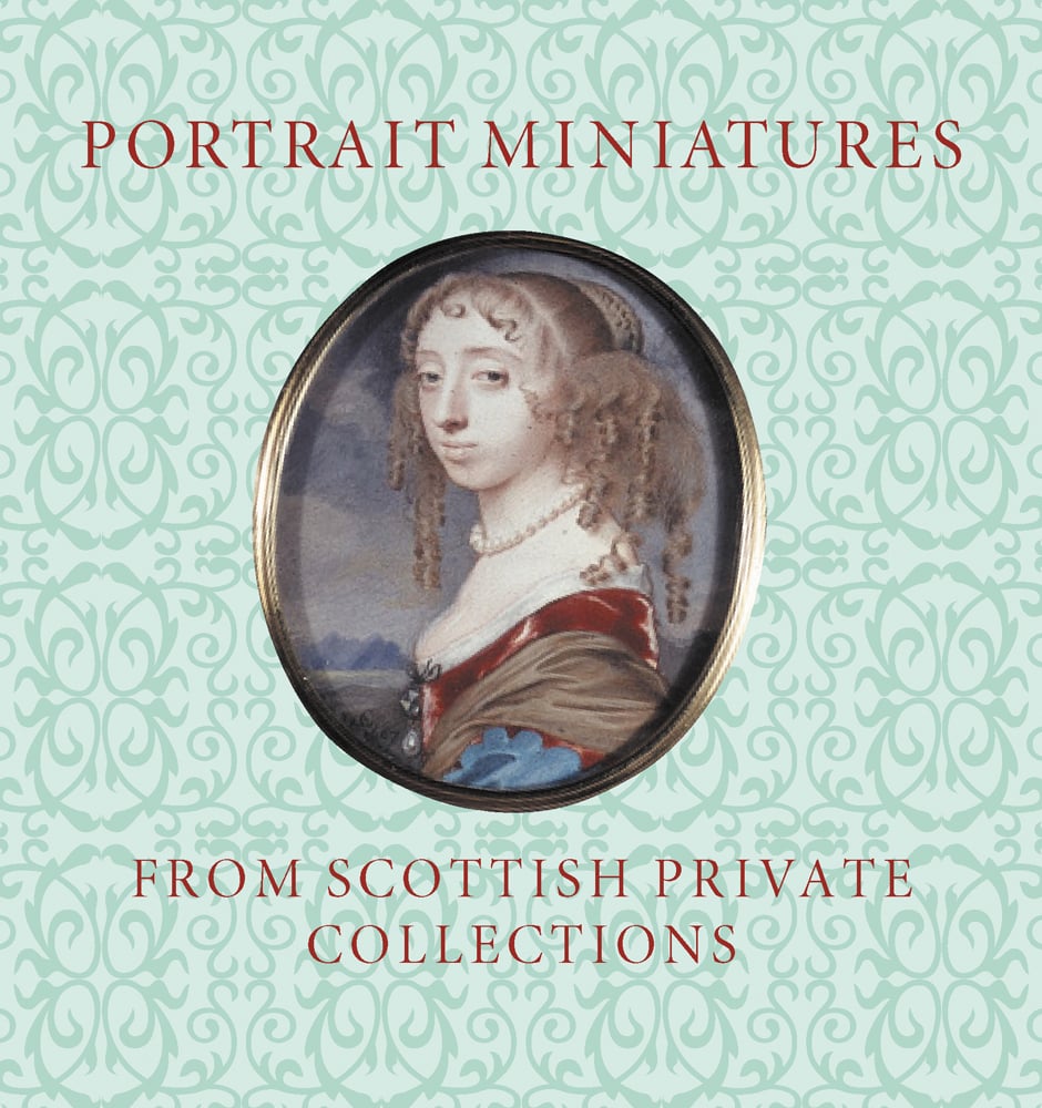 Portrait Miniatures from Scottish Private Collections - ACC Art Books UK
