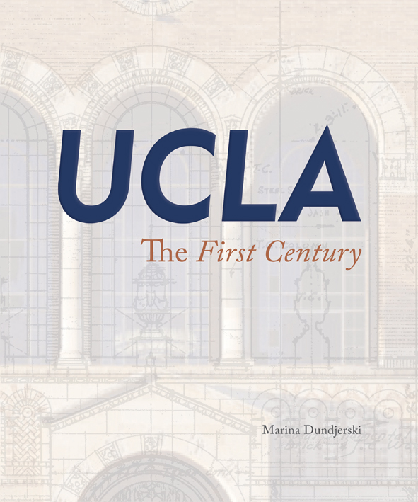 UCLA: The First Century - ACC Art Books US