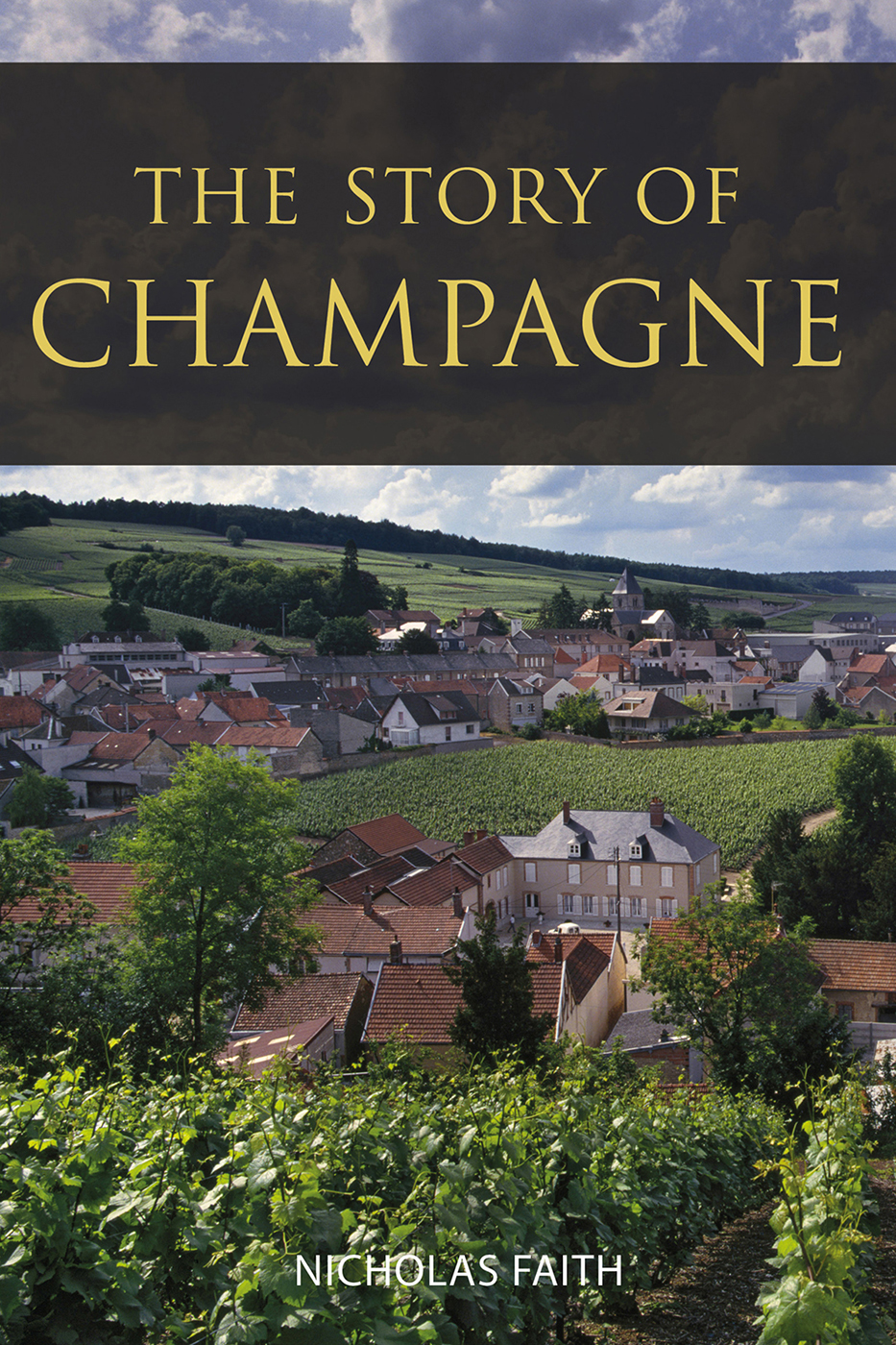 The Story of Champagne - ACC Art Books UK