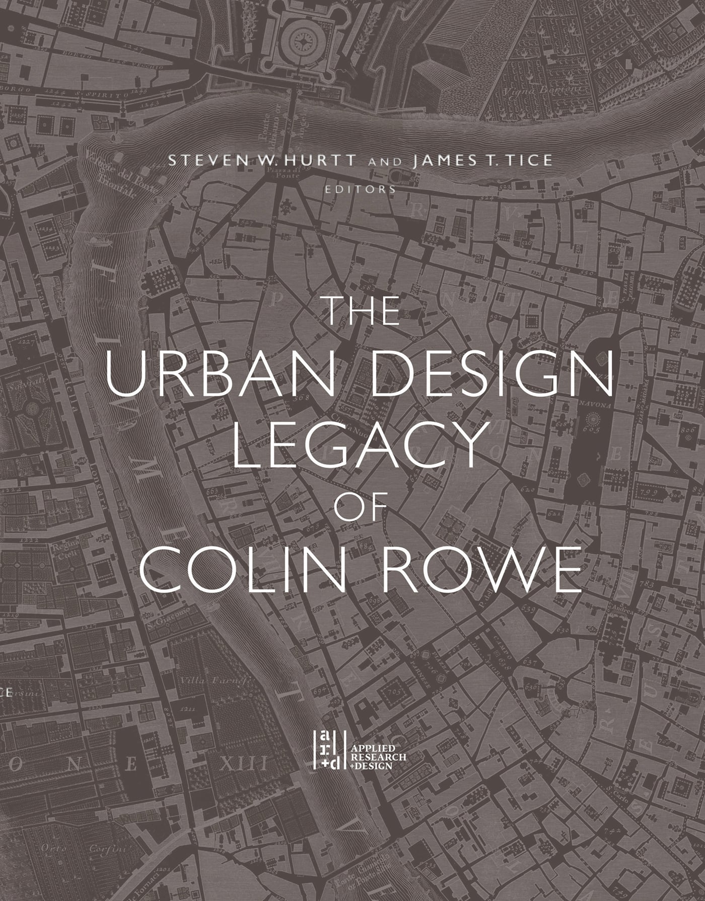 The Urban Design Legacy of Colin Rowe - ACC Art Books UK