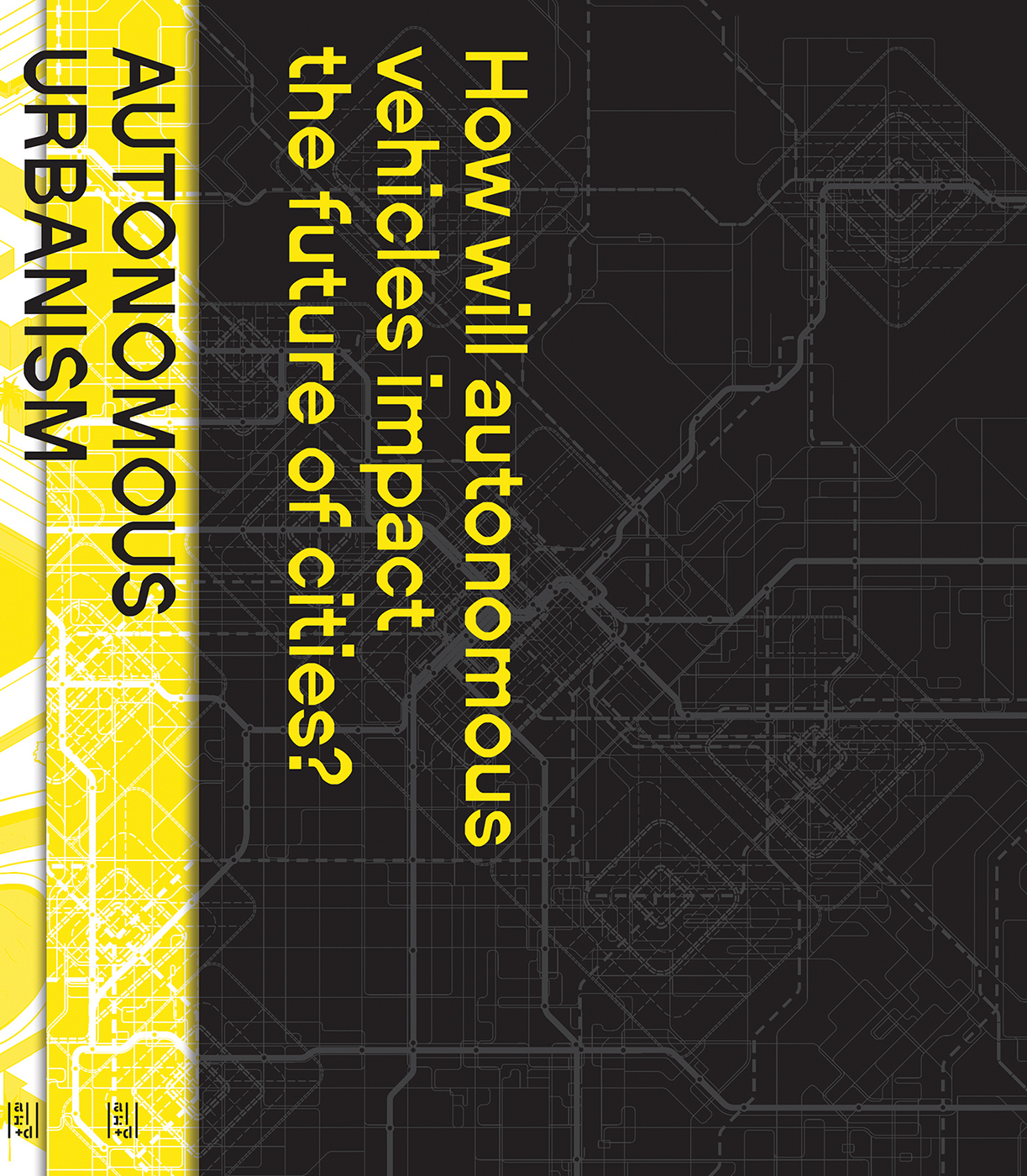 Autonomous Urbanism - ACC Art Books UK
