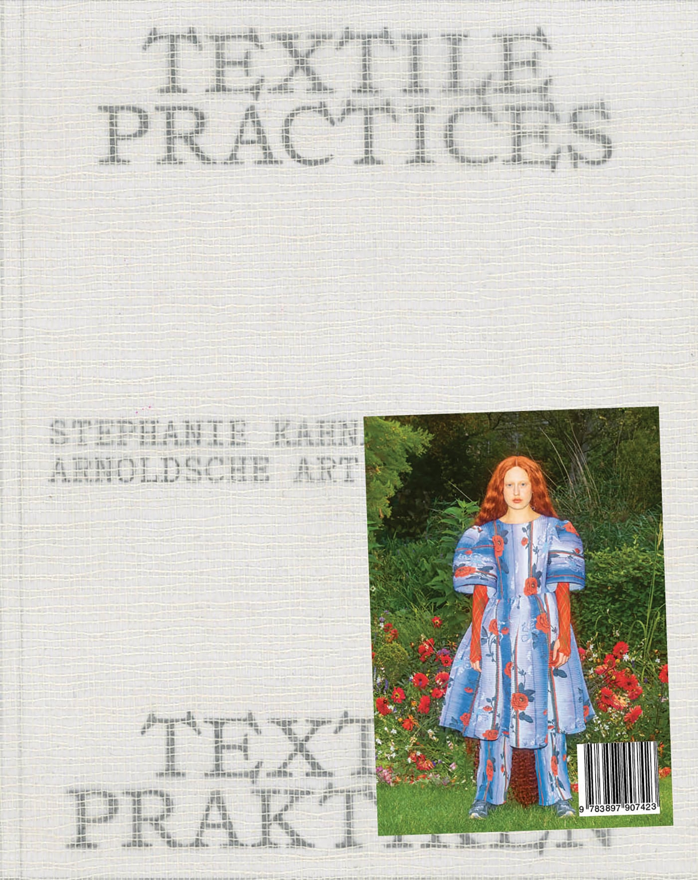 Textile Practices - ACC Art Books UK
