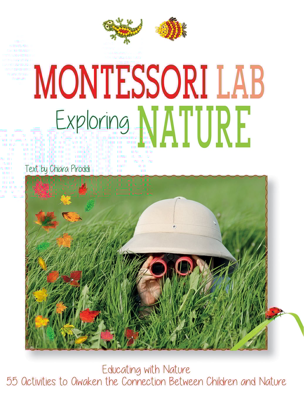 Montessori Lab: Exploring Nature - ACC Art Books UK