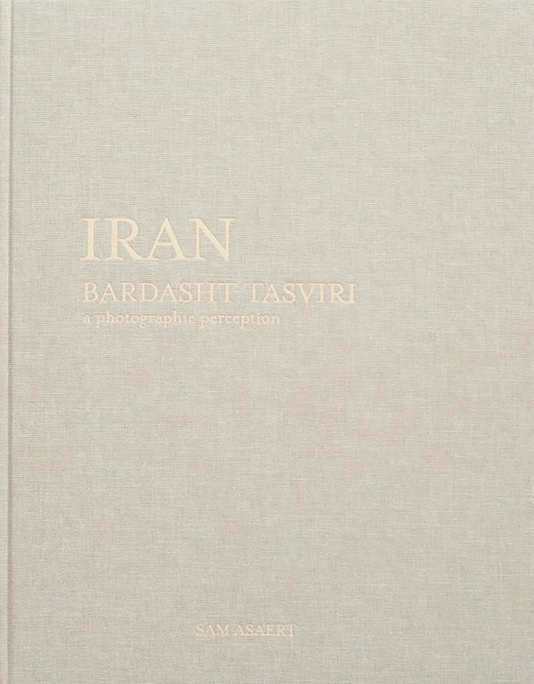 Iran, Bardasht Tasviri - ACC Art Books UK