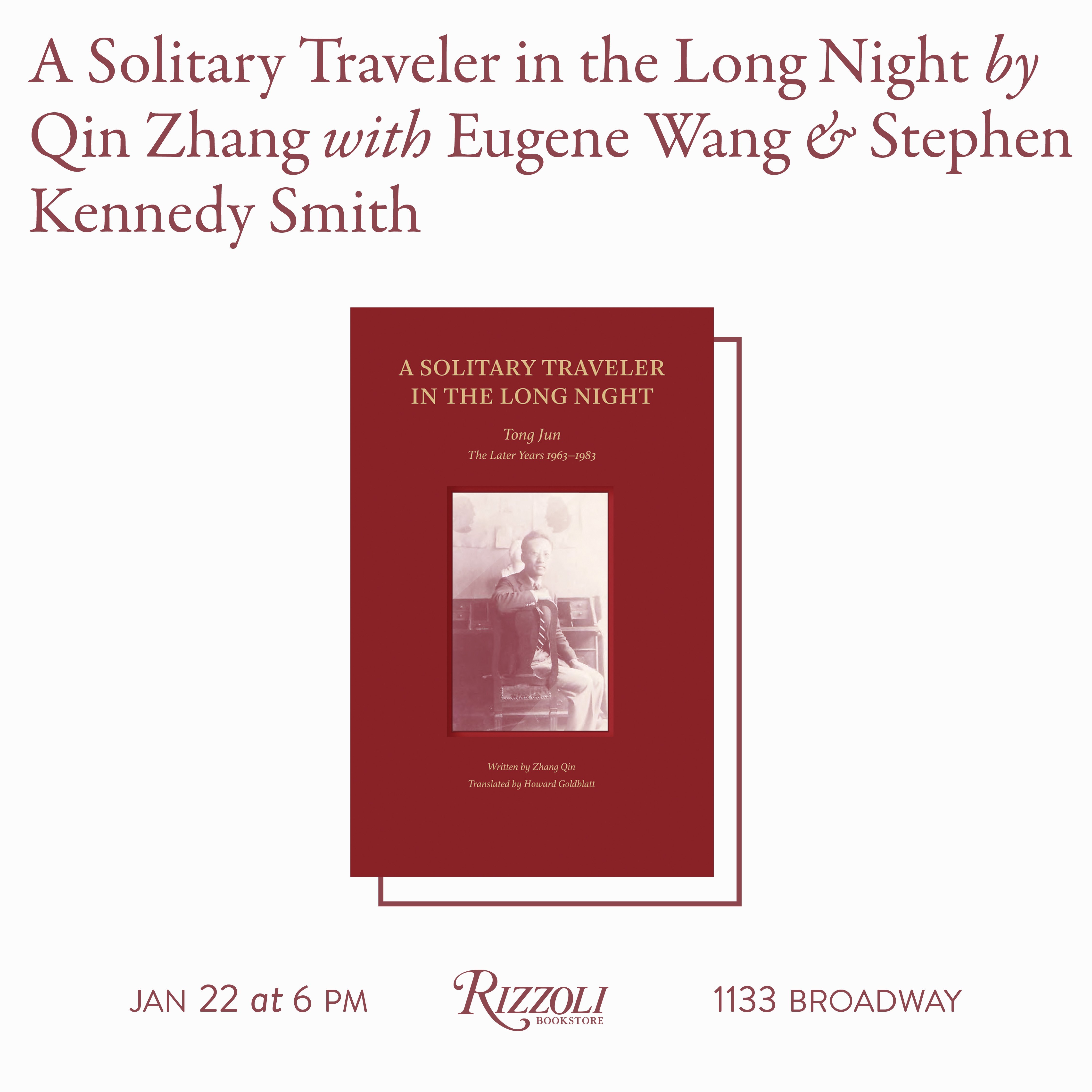 A Solitary Traveler in the Long Night by Qin Zhang with Eugene Wang and Stephen Kennedy Smith ...